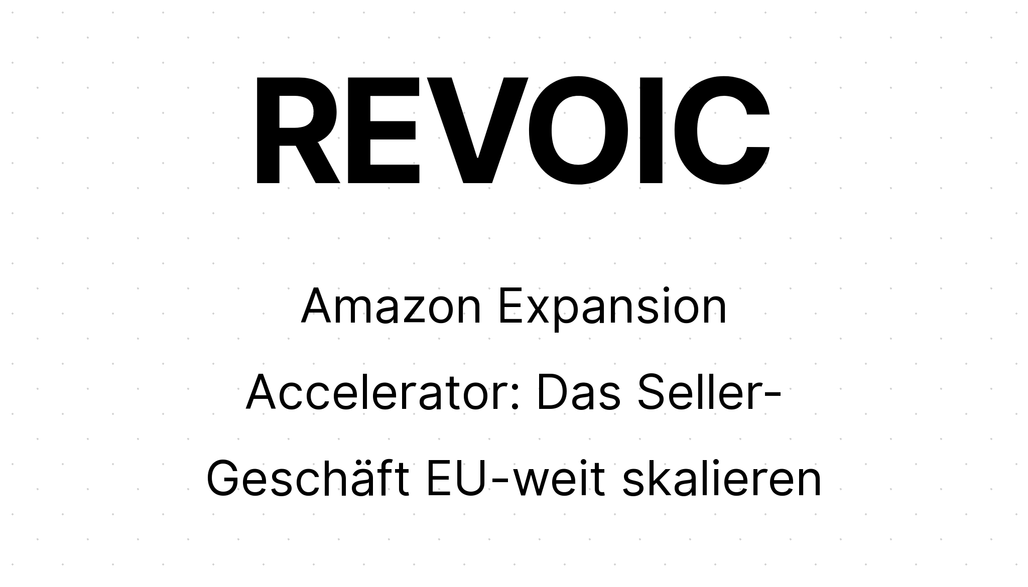 Amazon Expansion Accelerator: Das Seller-Geschäft EU-weit skalieren ...