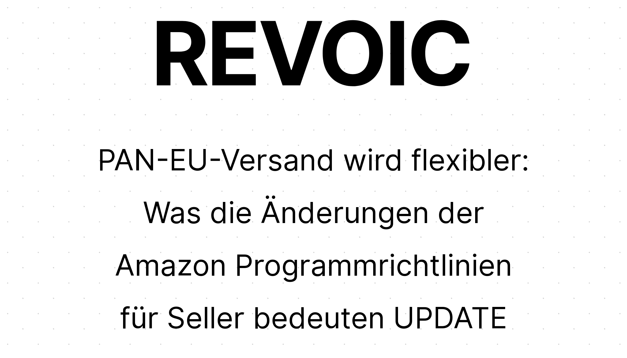 PAN-EU-Versand wird flexibler: Was die Änderungen der Amazon ...